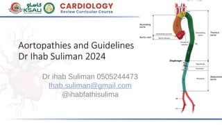 Aortopathy and guidelinesFI PPT 2024.pptx