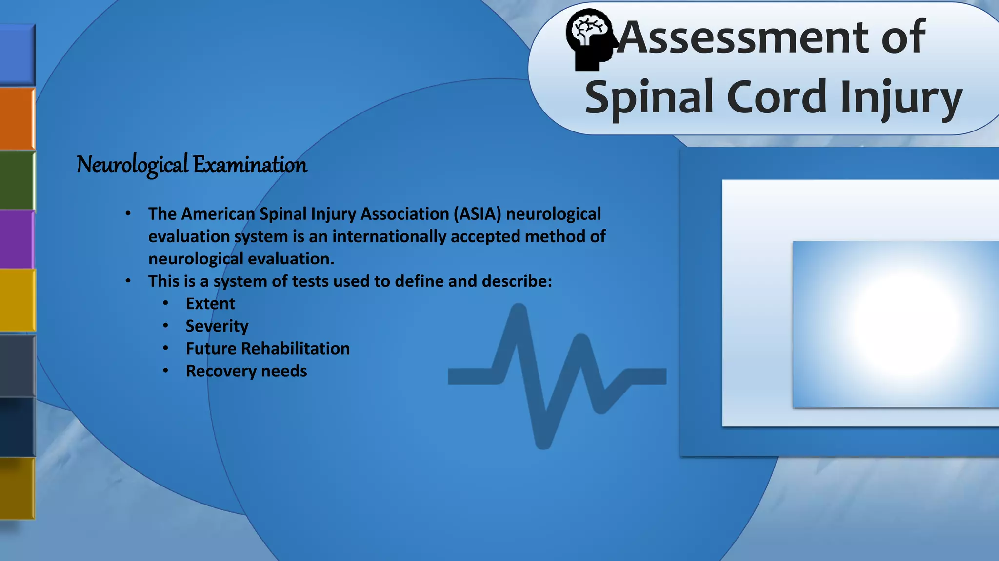 Assessment Of Spinal Cord Injury | PPTX
