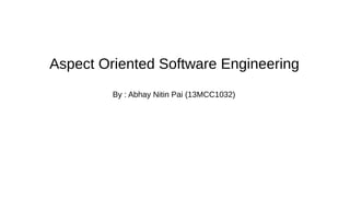 Aspect Oriented Software Engineering | PDF