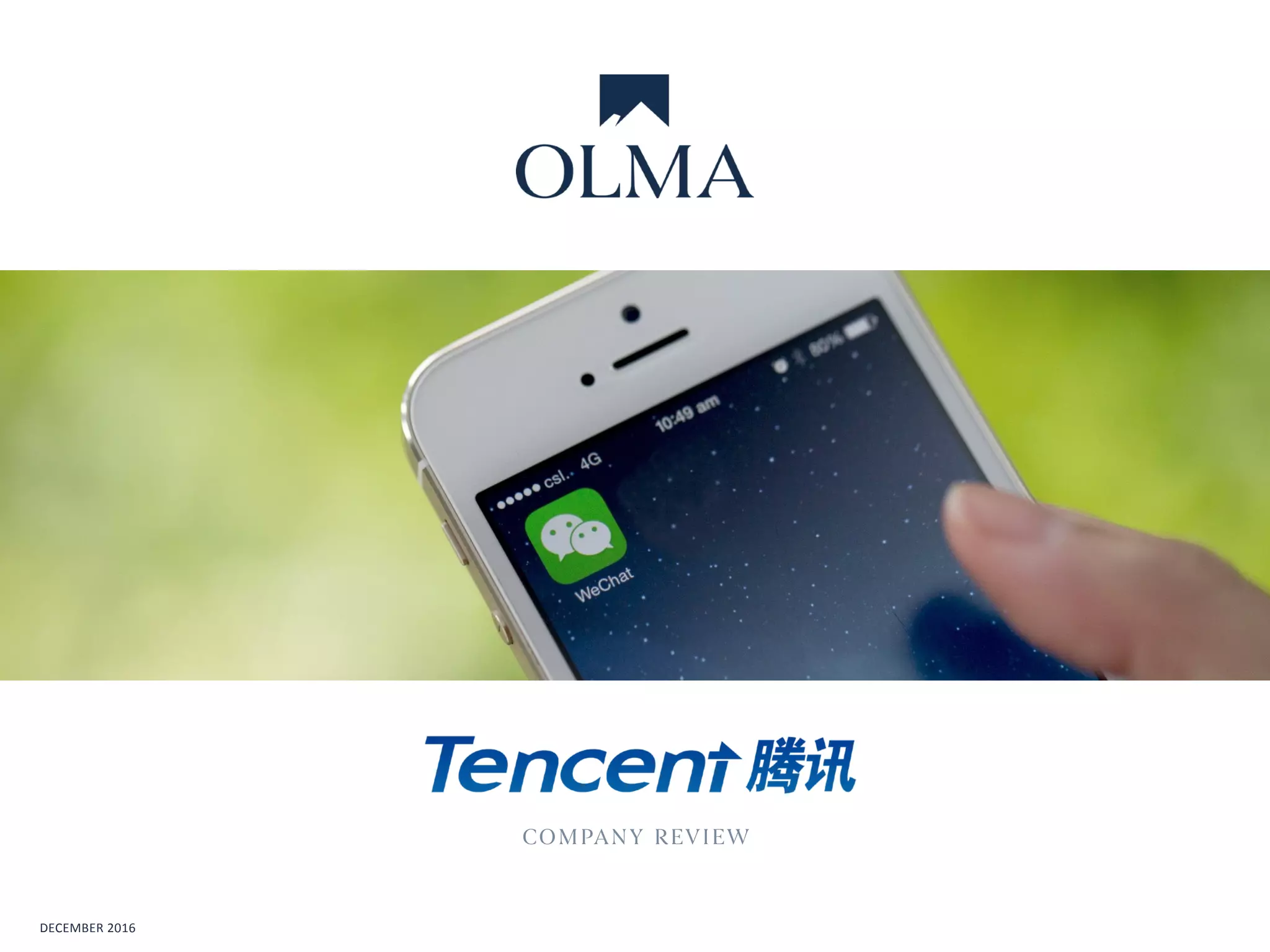 Tencent Company Review - December 2016 | PPT