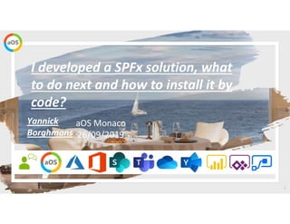 aOS Monaco - SPFx deployment | PPT