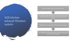 AOS Presentation - Kitchen Exhaust Filtration Systems | PPTX
