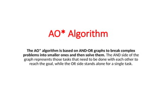 AO* algorithm in Artificial intelligence (AI).pptx