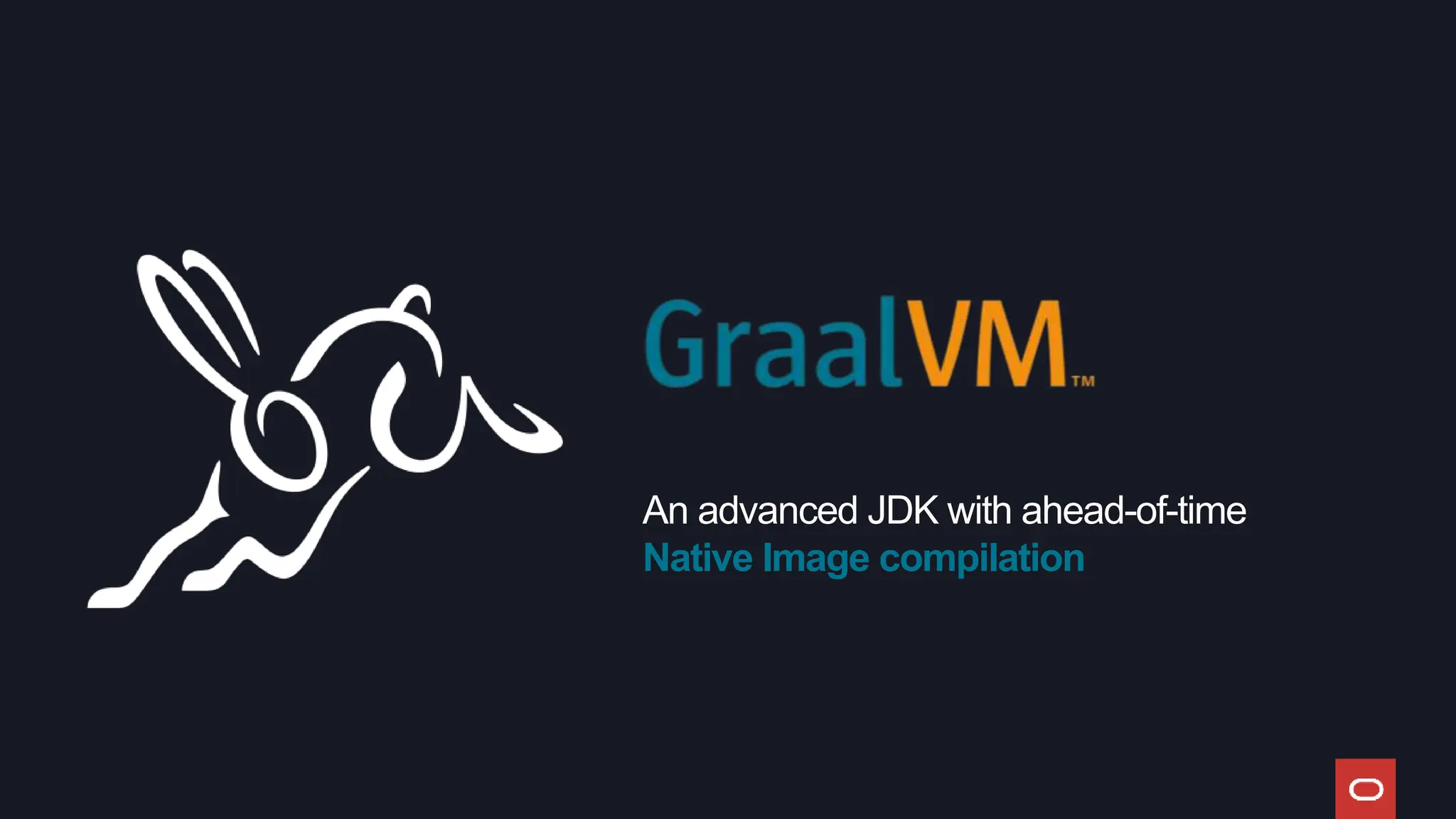 Going Aot Everything You Need To Know About Graalvm For Java Applications Ppt 