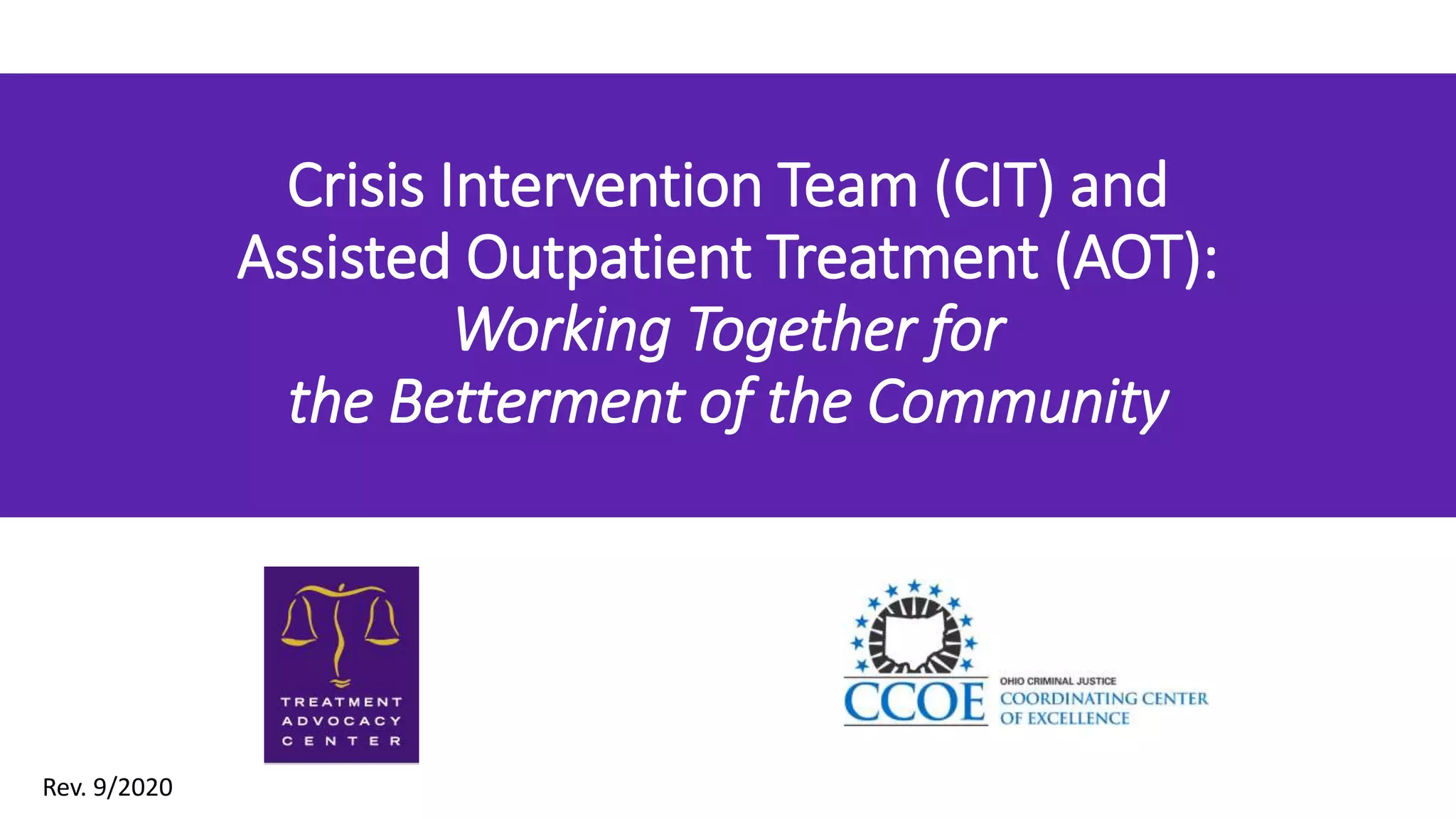 Assisted Outpatient Treatment (AOT) for CIT officers | PPT