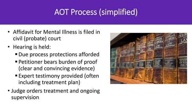 Assisted Outpatient Treatment (AOT) for CIT officers | PPT
