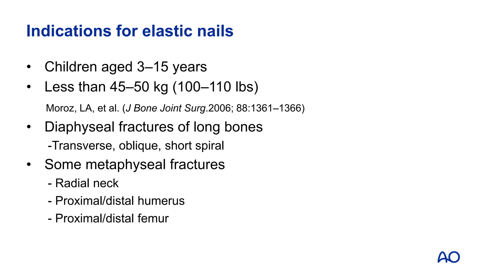AO Trauma Pediatrics - Elastic nailing - M Kremli 2022.pptx