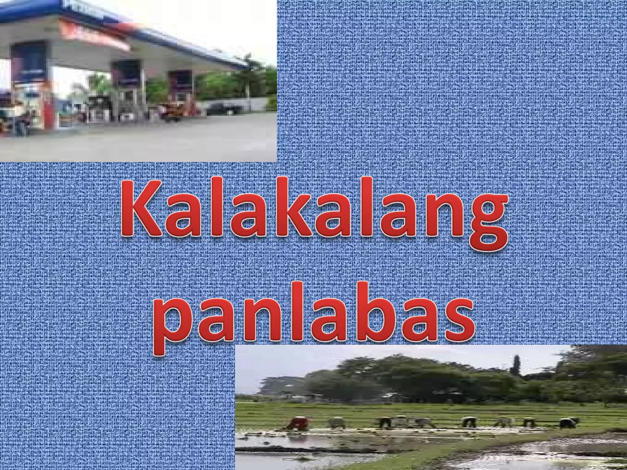 Kalakalang Panloob at Panlabas | PPT