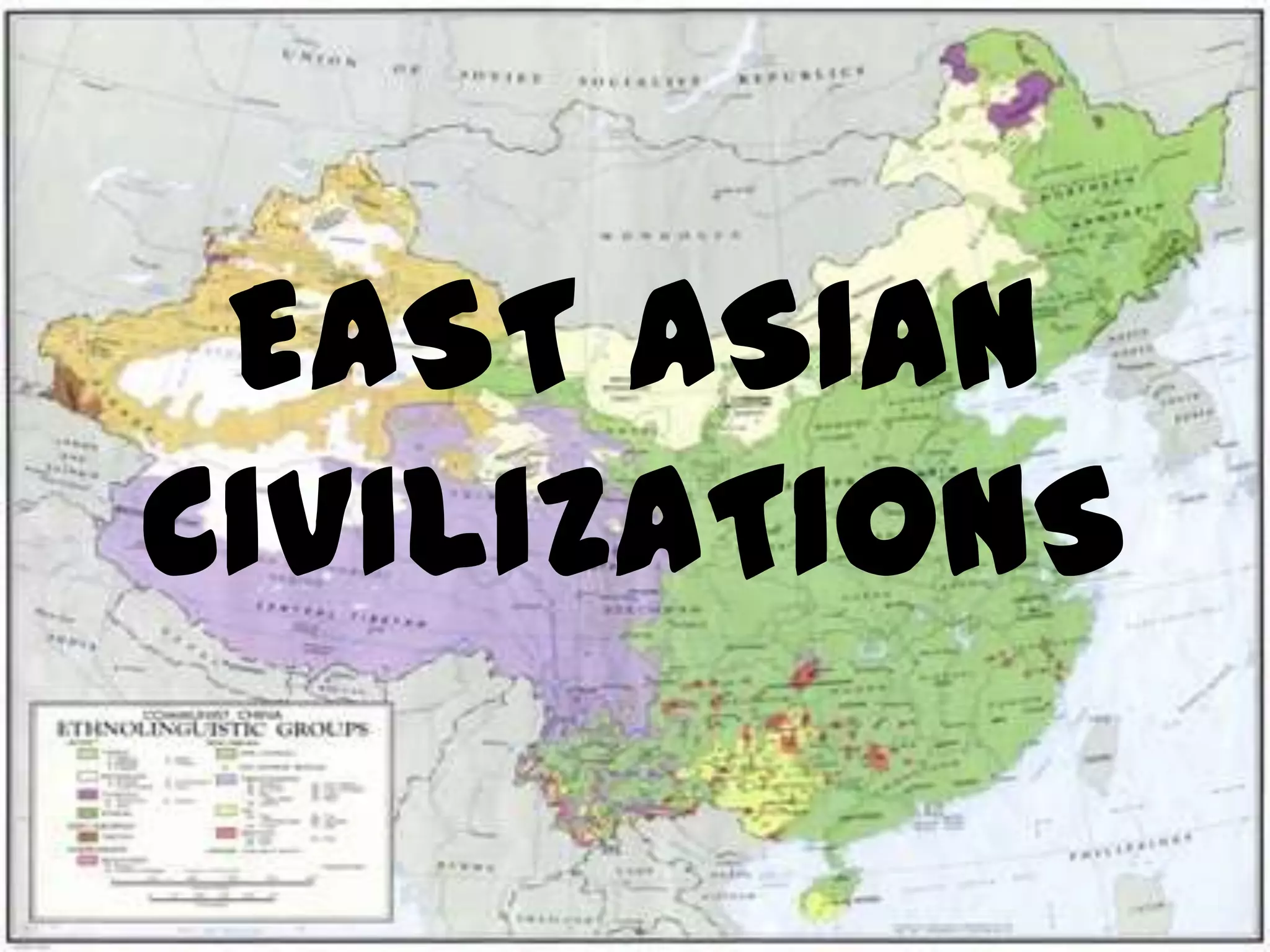 East Asian Civilization | PPSX