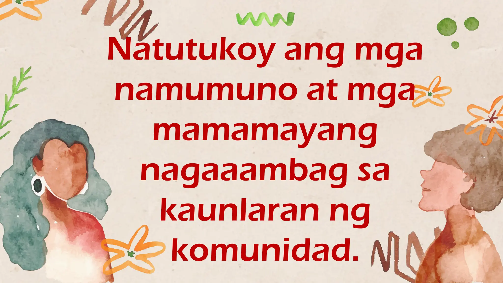 Araling Panlipunan Quarter 3 Week 7 Mabuting Pinuno | PPTX