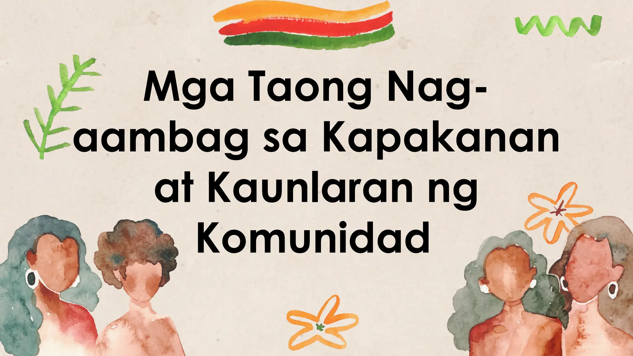 Araling Panlipunan Quarter 3 Week 7 Mabuting Pinuno | PPTX