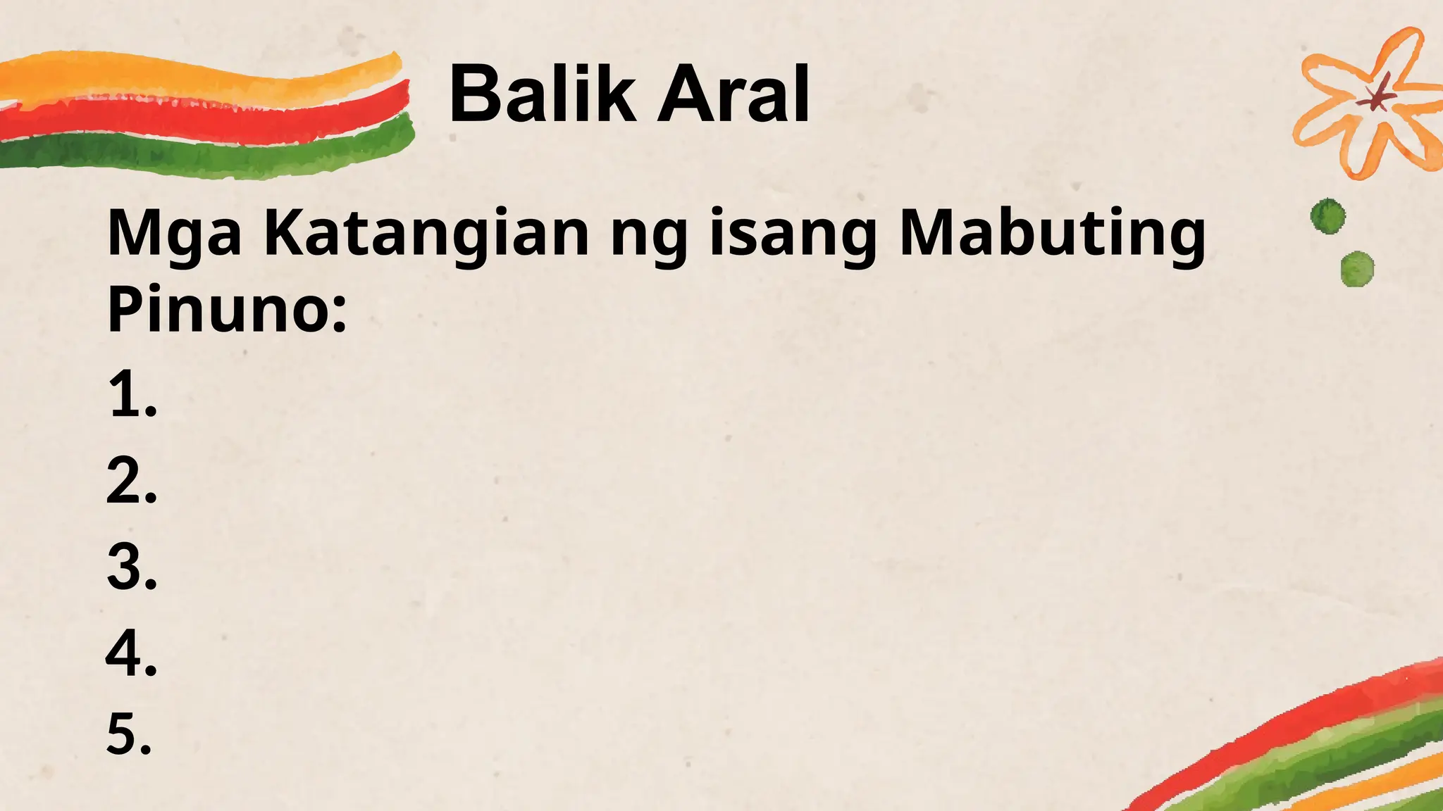 Araling Panlipunan Quarter 3 Week 7 Mabuting Pinuno | PPTX