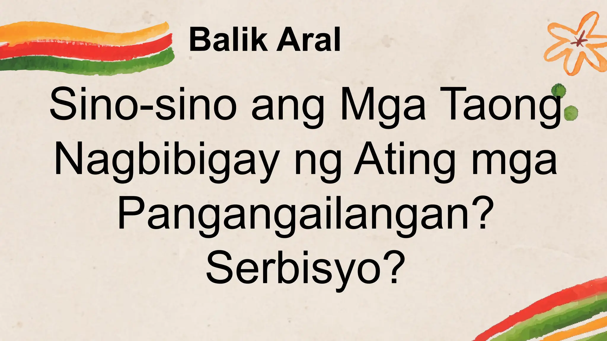 Araling Panlipunan Quarter 3 Week 7 Mabuting Pinuno | PPTX