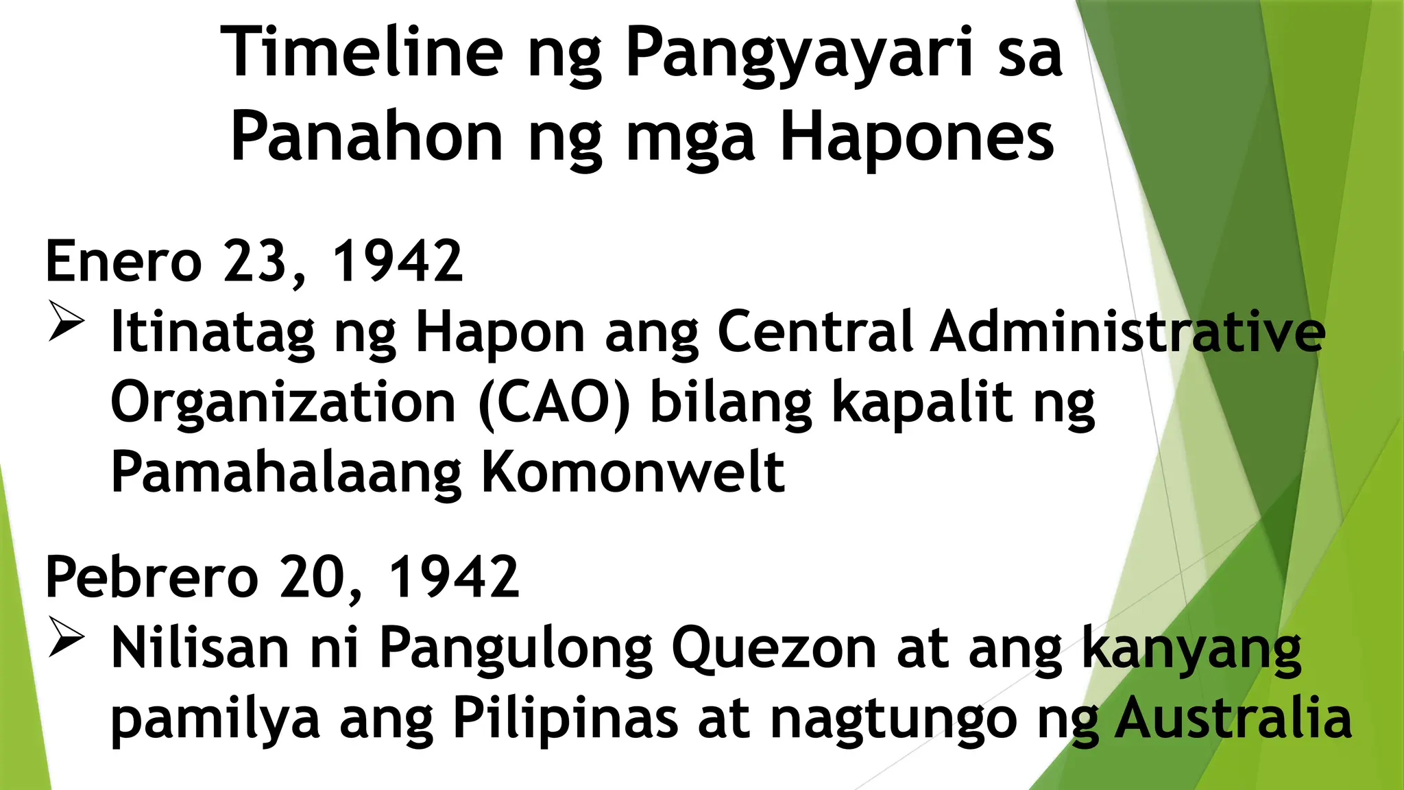 AP 6, q2, wk6, timeline ng mga pangyayari sa panahon ng mga hapones.pptx