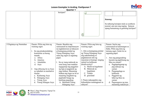 DLL week 4 araling panlipunan Pasagutan sa mga mag-aaral ang mga katanungan sa ibaba. Tingnan ...