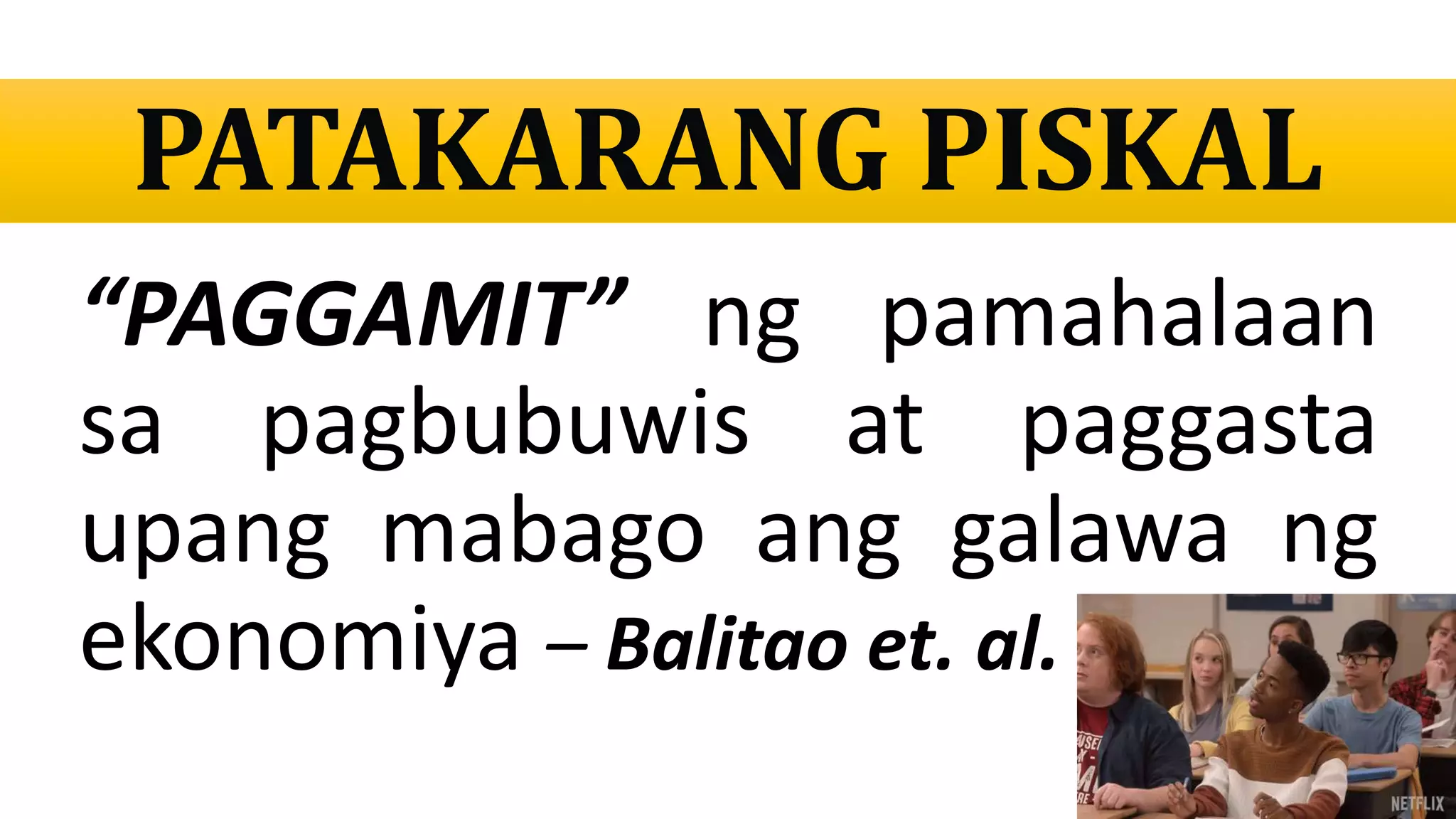AP-9-Patakarang-Piskal.pptx