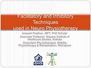Ap facilitatory and inhibitatory technique | PPTX