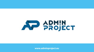 AdminProject management system - short presentation | PPT