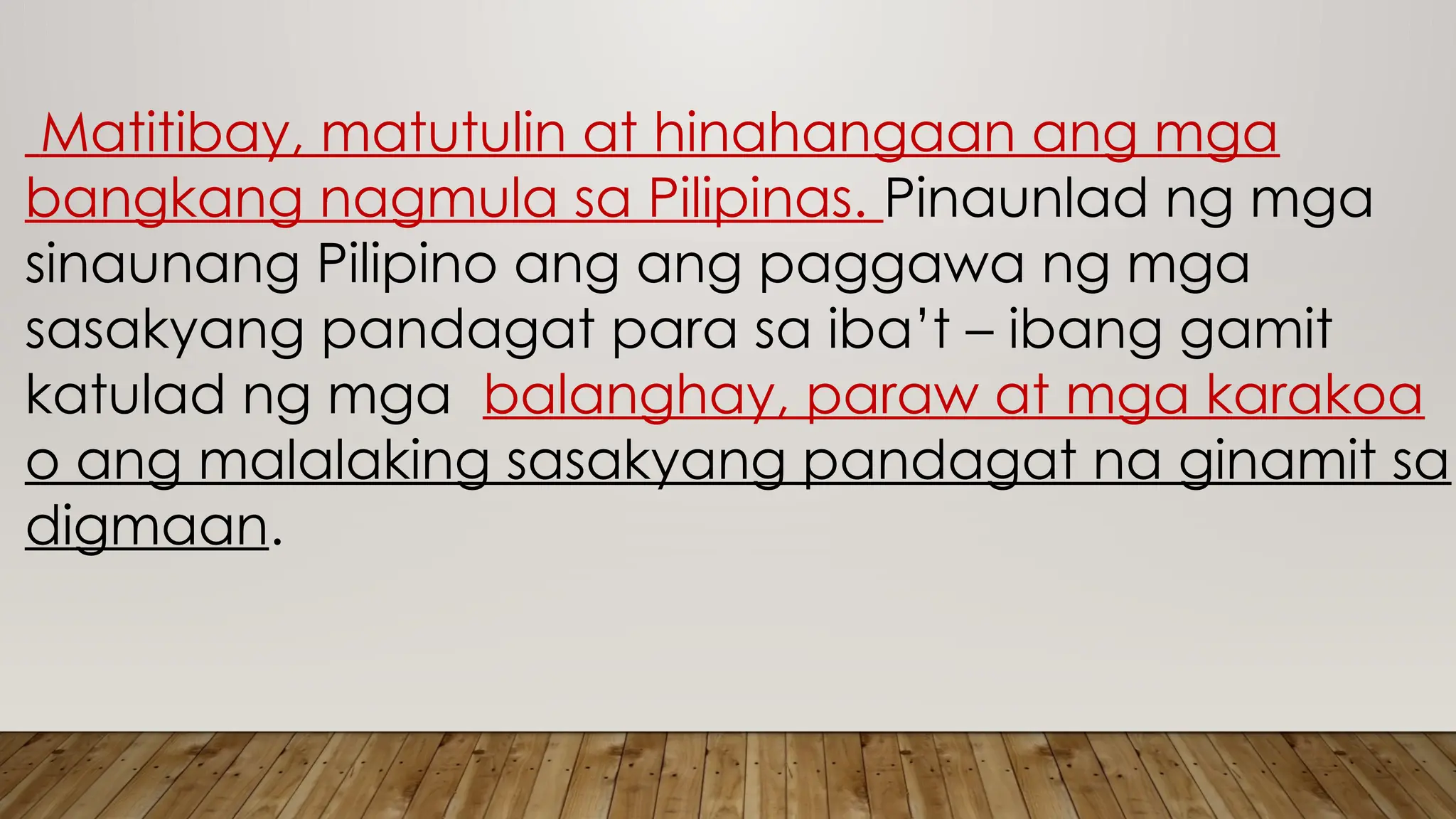 AP-Module 5-Pagbabatok, Kaugalian sa Paglilibing, Paggawa ng Bangka.pptx