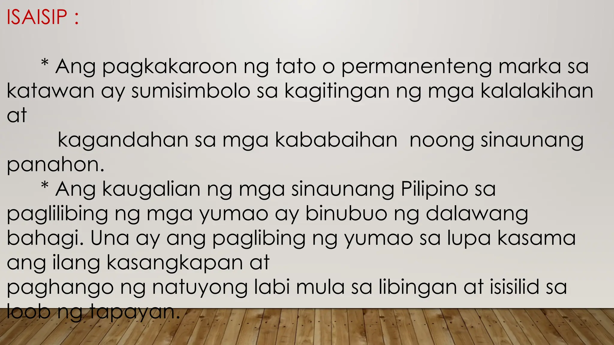 AP-Module 5-Pagbabatok, Kaugalian sa Paglilibing, Paggawa ng Bangka.pptx
