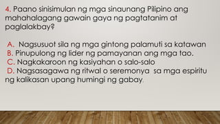 AP-Module 5-Pagbabatok, Kaugalian sa Paglilibing, Paggawa ng Bangka.pptx