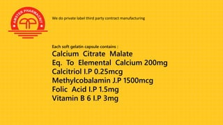 Softgel Caps Third Party Manufacturing -drug formulations | PPT