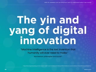 With AI, marketers can use tomorrow’s tech to understand today’s new ...