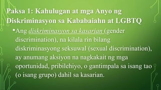 ARALING PANLIPUNAN 10 DISKRIMINASYON SA KABABAIHAN AT LGBTQ+.pptx