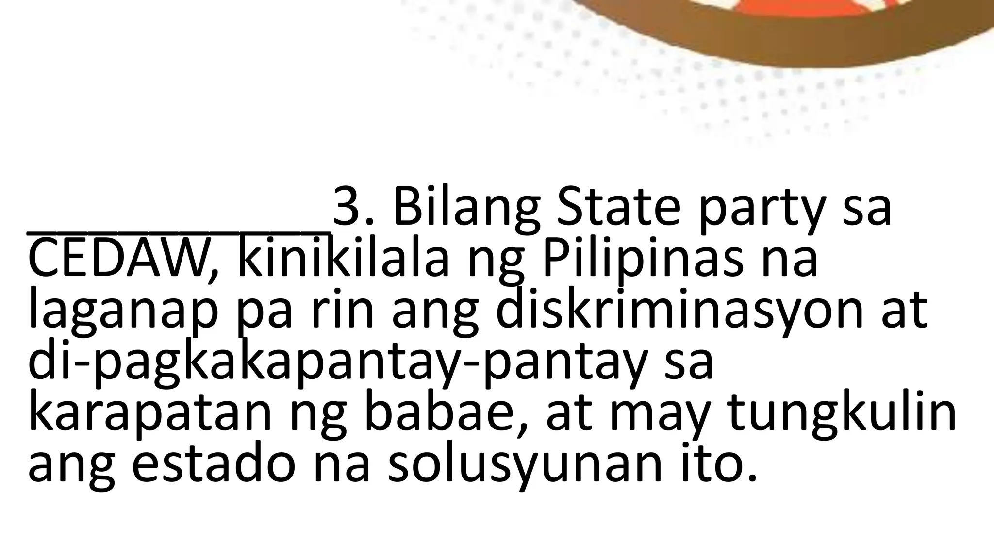 ARALING PANLIPUNAN_P10-CEDAW Q3_PAKSA_2_ | PPTX