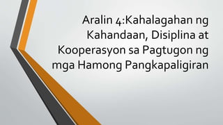 Kahalagahan ng kahandaan, disiplina at kooperasyon | PPTX