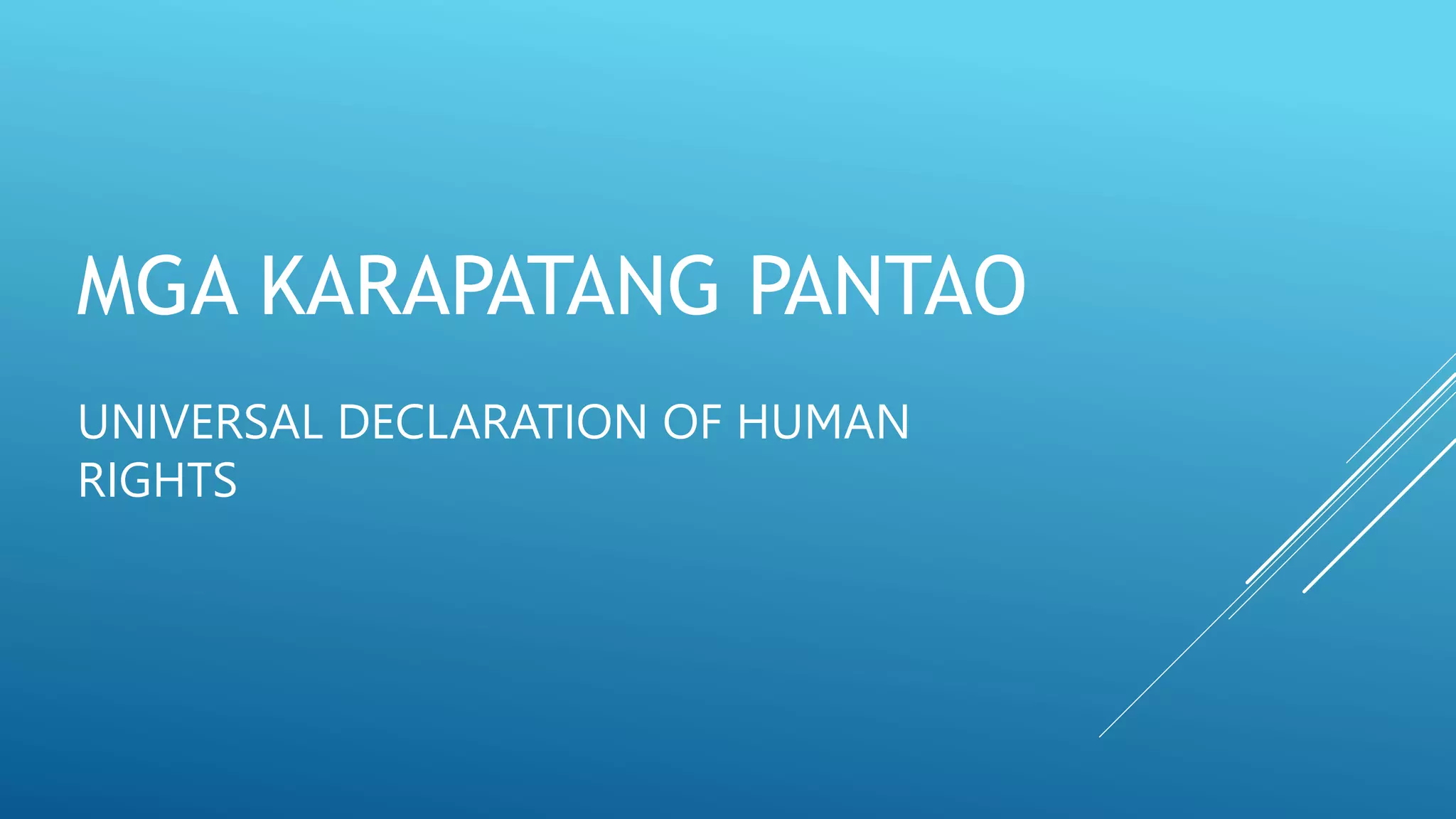 AP10 T2 W1 - Karapatang Pantao.pptx