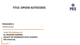 AP1 (opiods analgesics) topic 2.pptx
