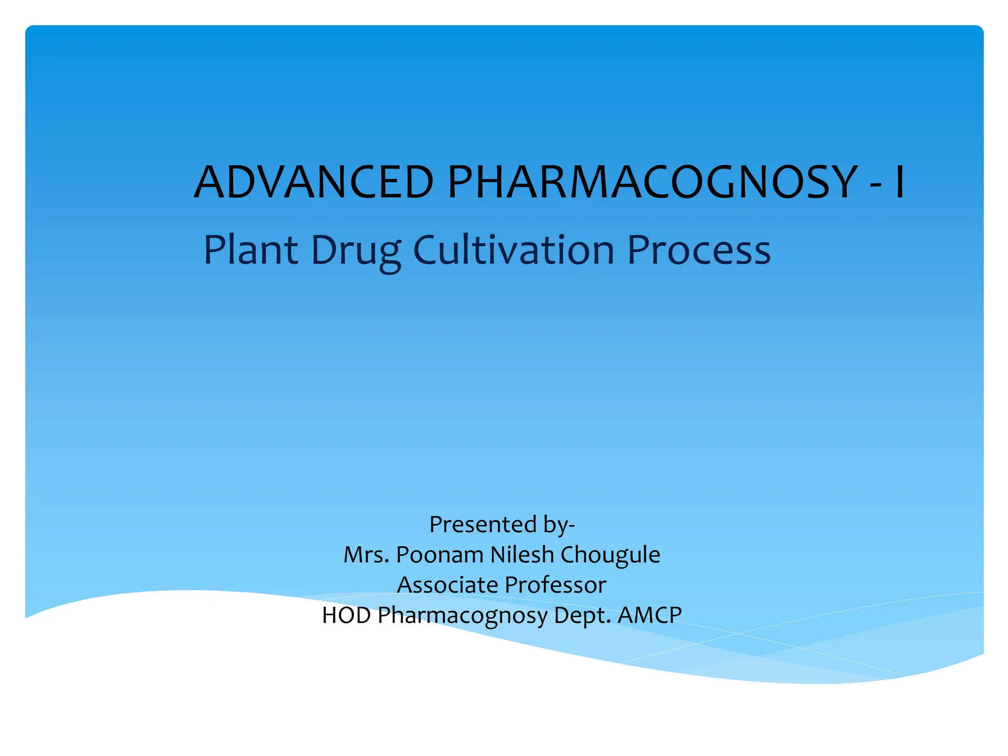 Plant Drug Cultivation | PPTX