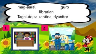 AP 1 Q3 WEEK 5 Mga Taong Bumubuo sa Aming Paaralan.pptx