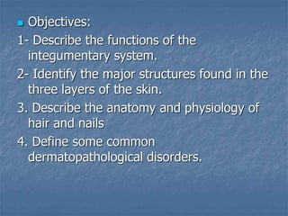 Integumentory system -essentil parts and function | PPT