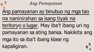ARALING PANLIPUNAN 2 Aralin 1-ANG PAMAYANAN | PDF