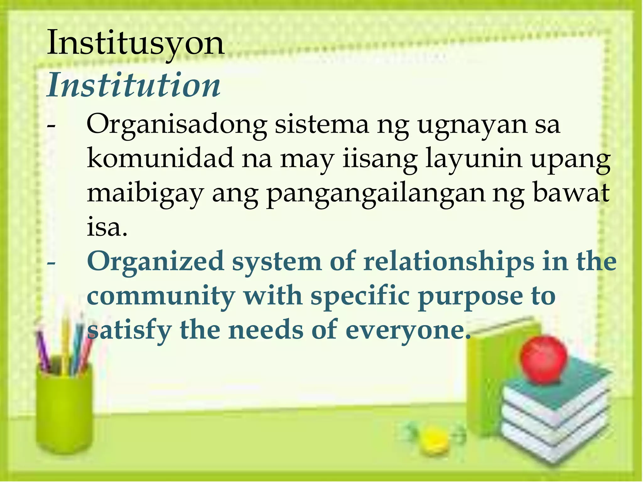 AP 2 WEEK 3 MGA INSTITUSYON SA KOMUNIDAD.pptx