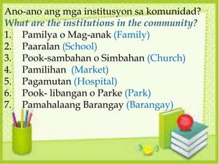 AP 2 WEEK 3 MGA INSTITUSYON SA KOMUNIDAD.pptx
