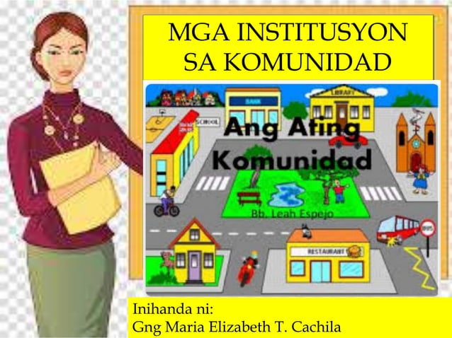 AP 2 WEEK 3 MGA INSTITUSYON SA KOMUNIDAD.pptx