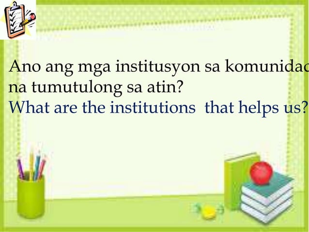 AP 2 WEEK 3 MGA INSTITUSYON SA KOMUNIDAD.pptx