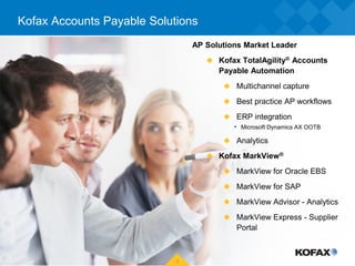 Transform 2014: Kofax TotalAgility™ Accounts Payable Automation – A ...