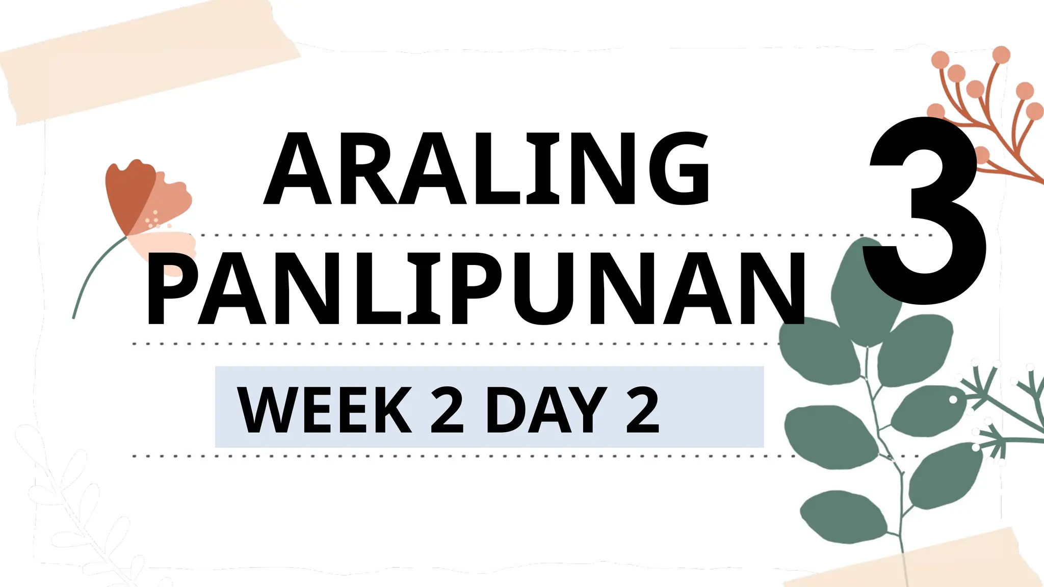 AP3-WEEK-2-DAY-1-ARALING PANLIPUNAN.pptx