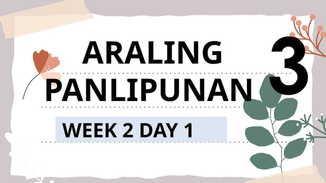 AP3-WEEK-2-DAY-1-ARALING PANLIPUNAN.pptx