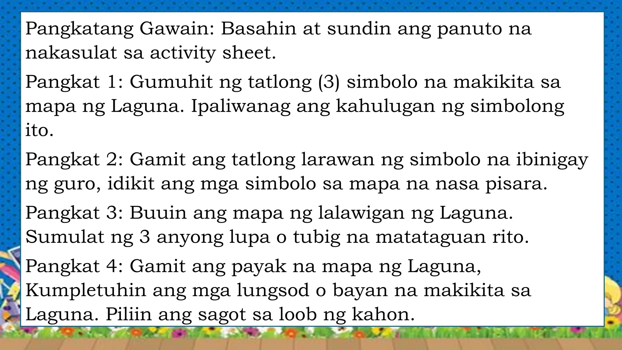 AP3 Q1 W6 D3 Payak na Mapa na Nagpapakita ng Mahalagang Anyong Lupa at Anyong Tubig.pptx