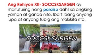 AP 3 W4- Mapa ng mga Lalawigan ng Rehiyon Dose.pptx
