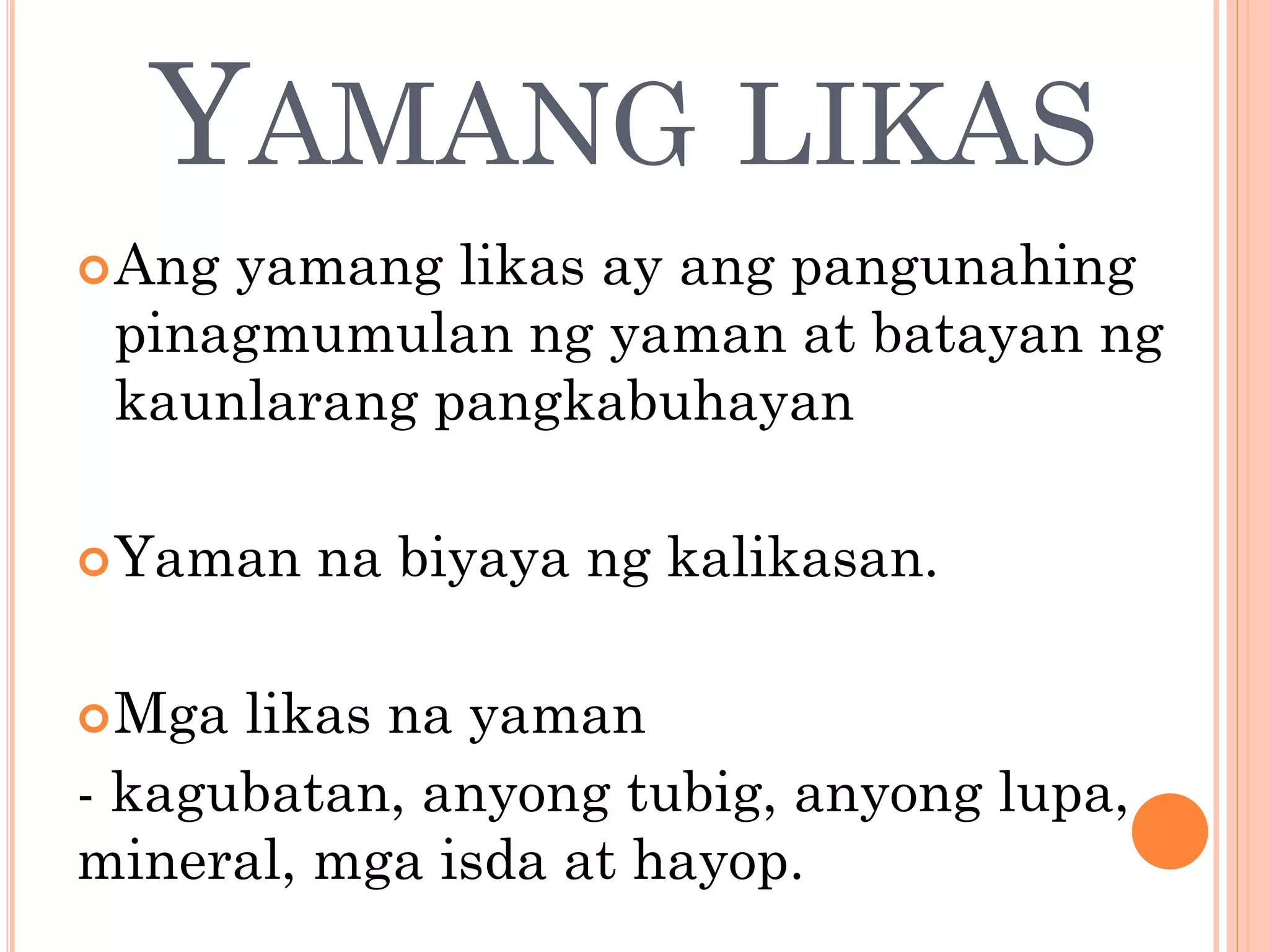 Ap 4 ibat-ibang uri ng likas na yaman | PDF
