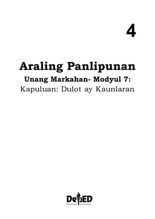 AP4-q1-mod7_KapuluanDulotAyKaunlaran_v2.pdf