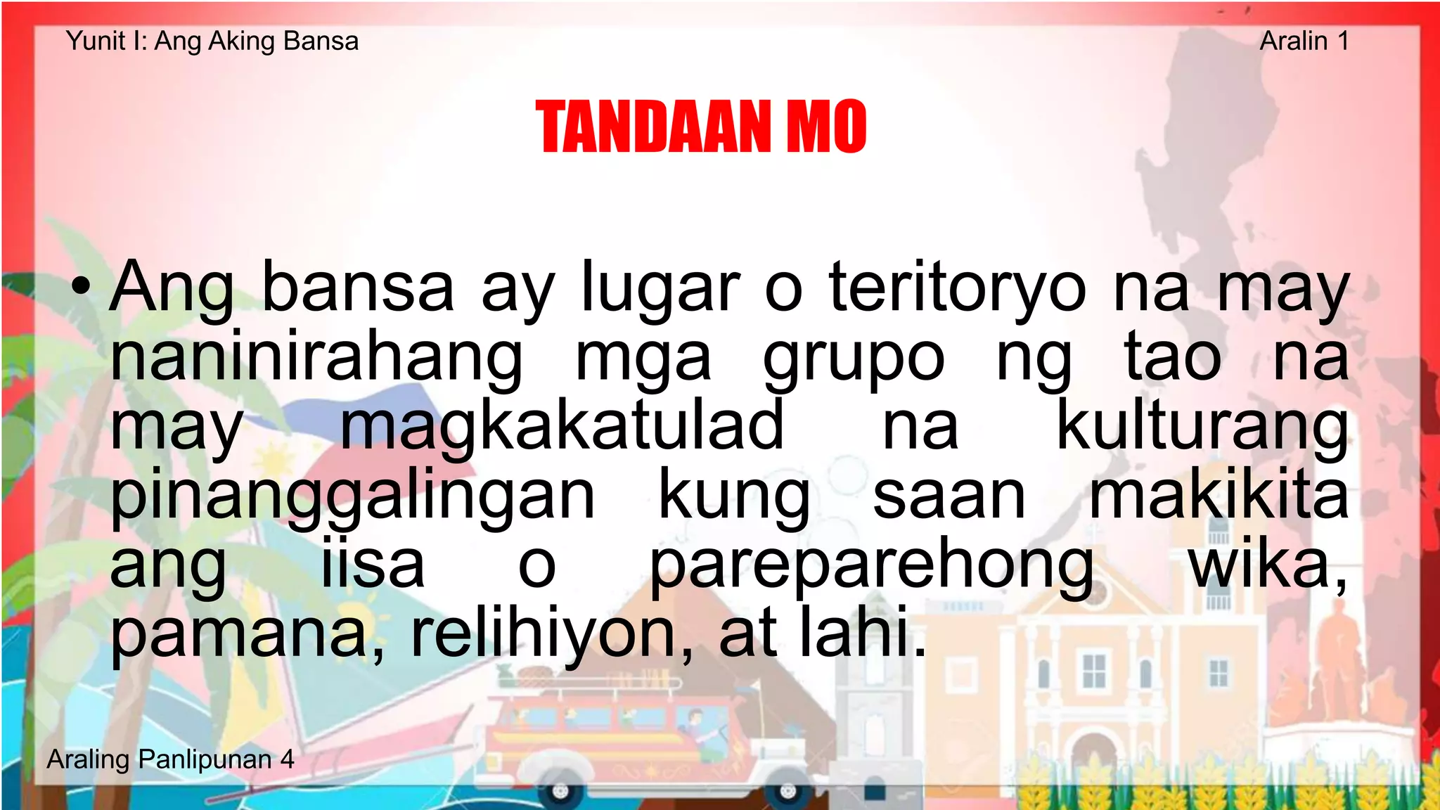 ap4-y1-aralin-1-ang-pilipinas-ay-isang-bansa-180816005935.pdf