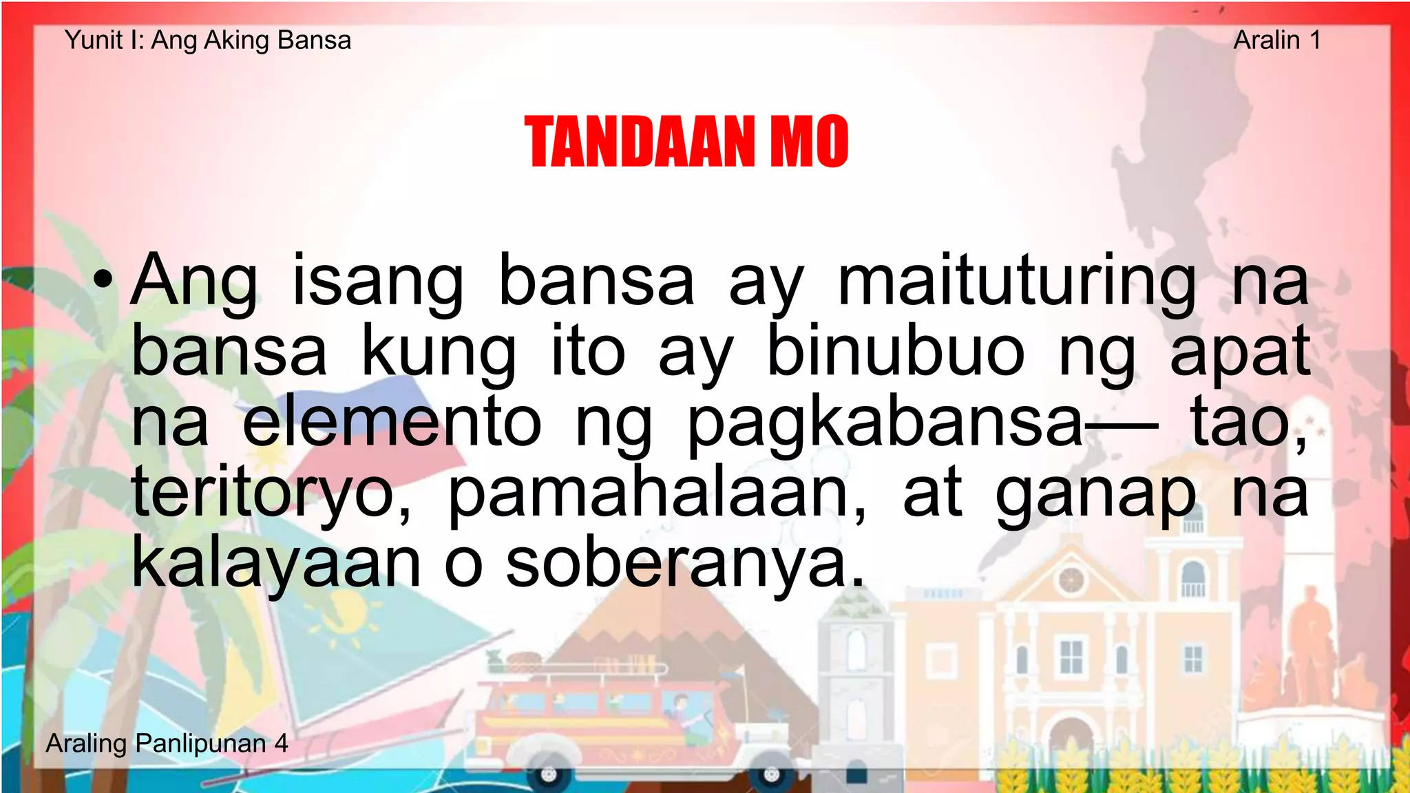 ap4-y1-aralin-1-ang-pilipinas-ay-isang-bansa-180816005935.pdf