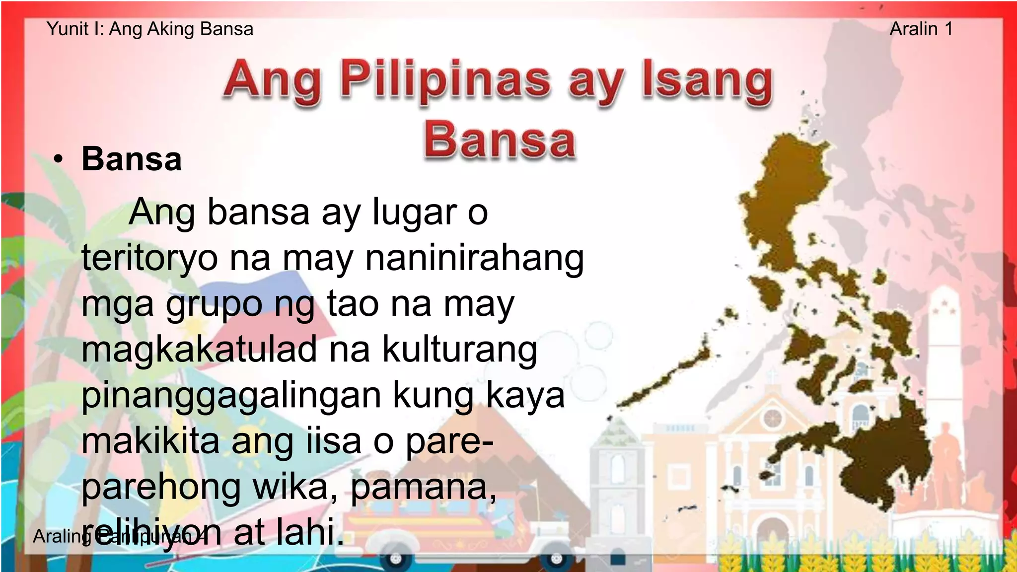 ap4-y1-aralin-1-ang-pilipinas-ay-isang-bansa-180816005935.pdf